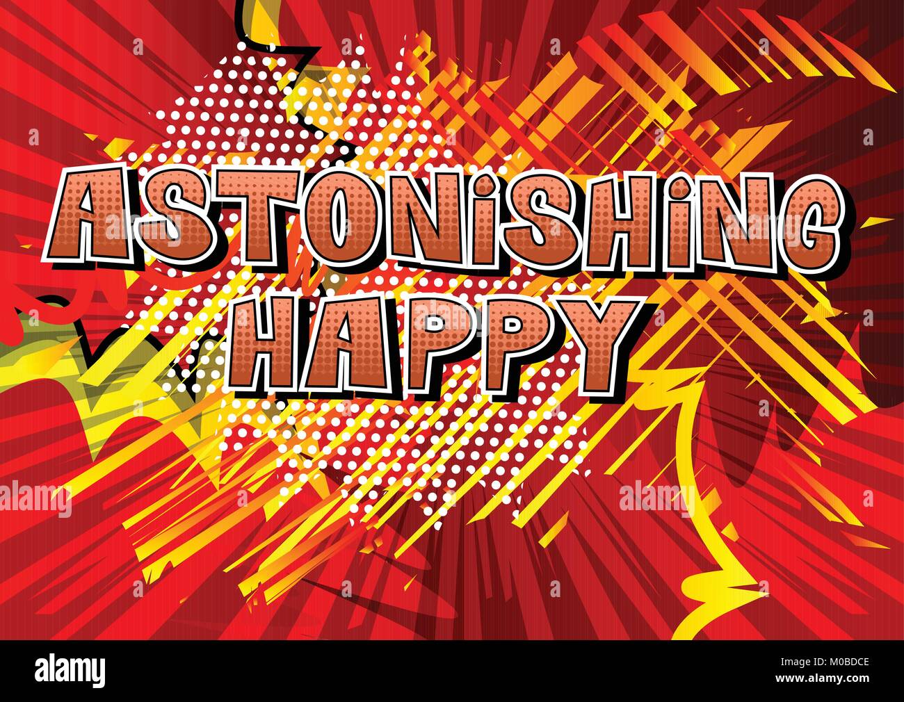 Astonishing Happy - Comic book style word on abstract background Stock ...