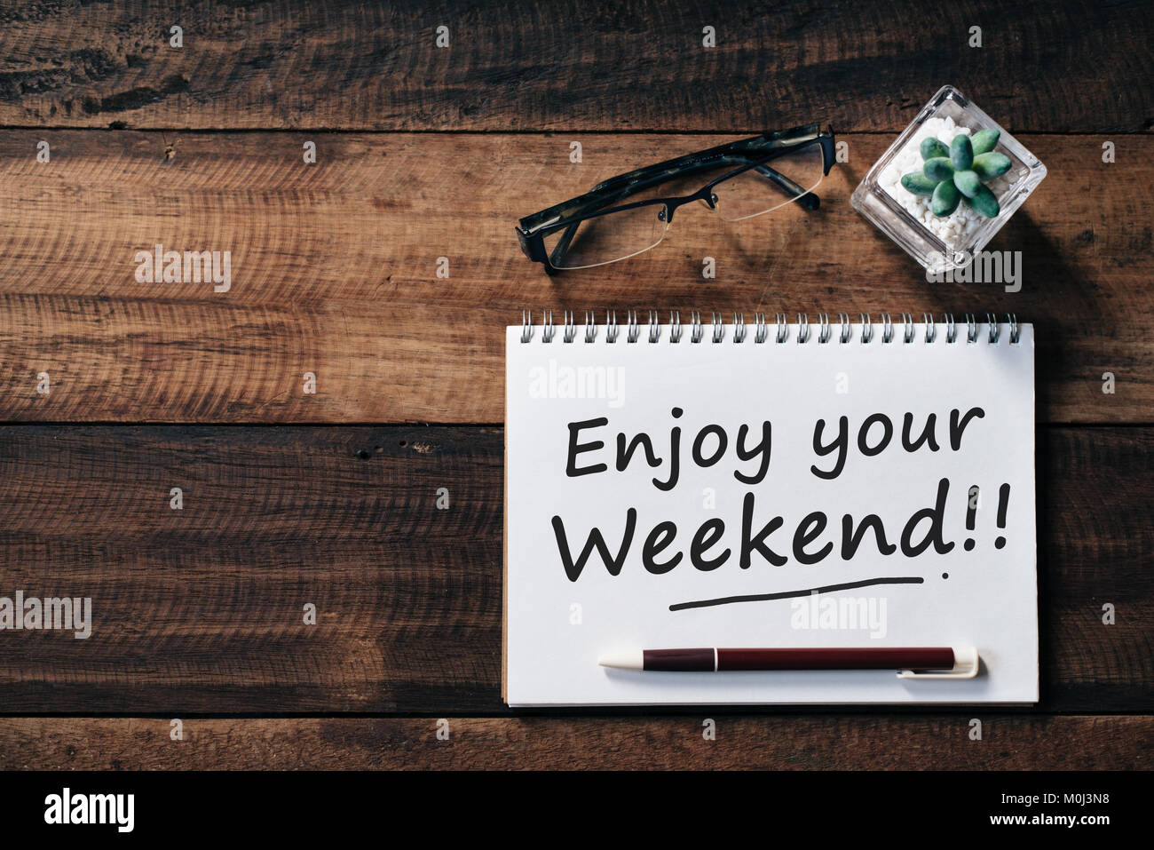 Enjoy your weekend hi-res stock photography and images - Alamy