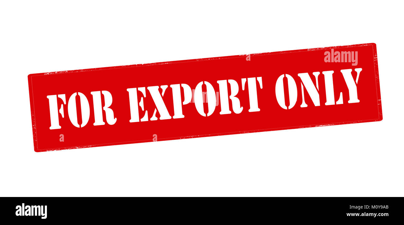 Rubber stamp with text for export only inside, vector illustration ...