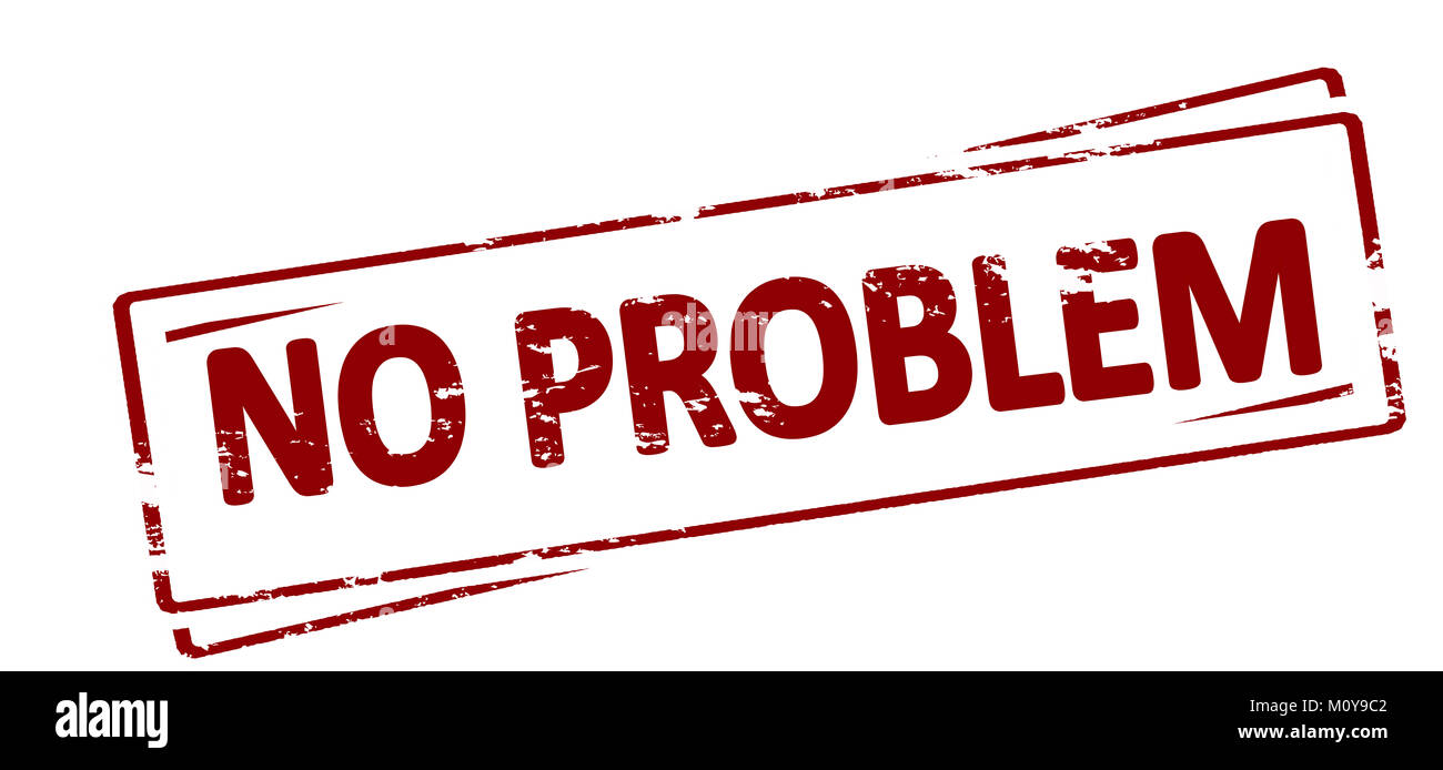 Rubber stamp with text no problem inside, vector illustration Stock ...