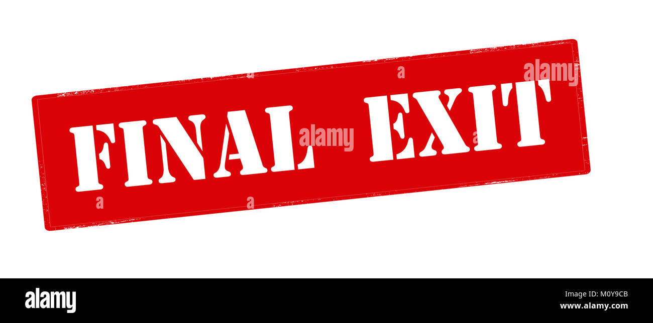 Rubber stamp with text final exit inside, vector illustration Stock ...