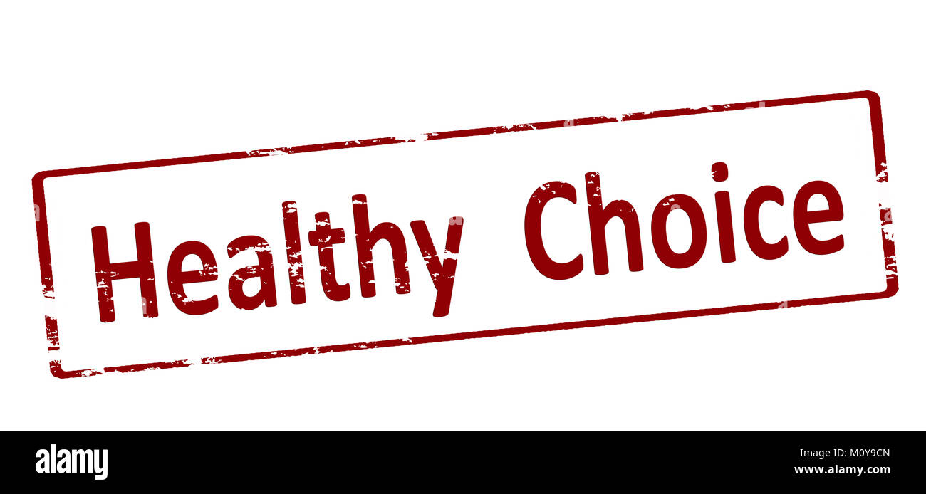 Rubber stamp with text healthy choice inside, vector illustration Stock ...