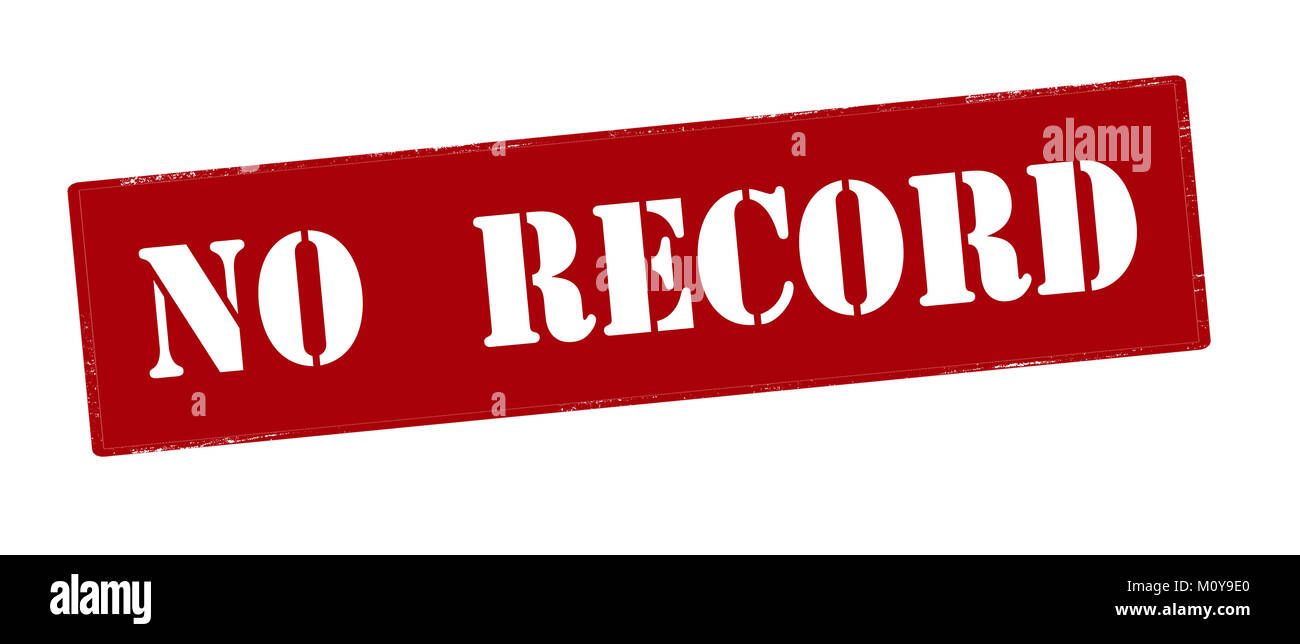 Rubber stamp with text no record inside, vector illustration Stock ...