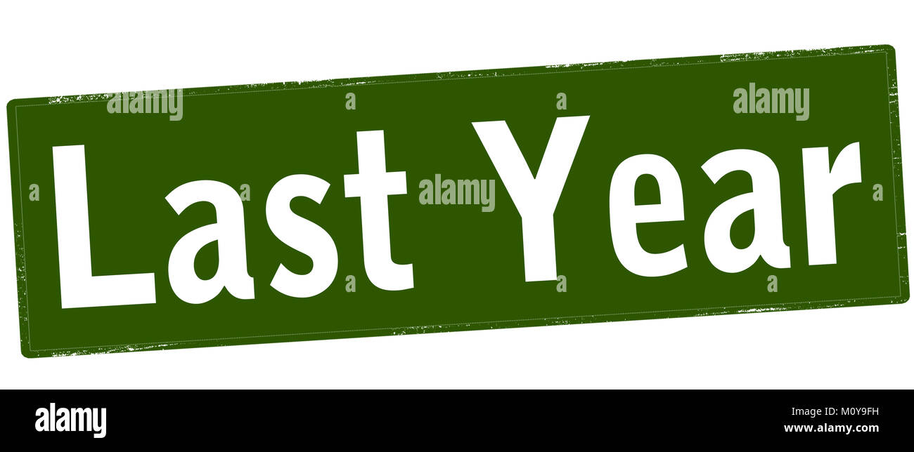 Rubber stamp with text last year inside, vector illustration Stock ...