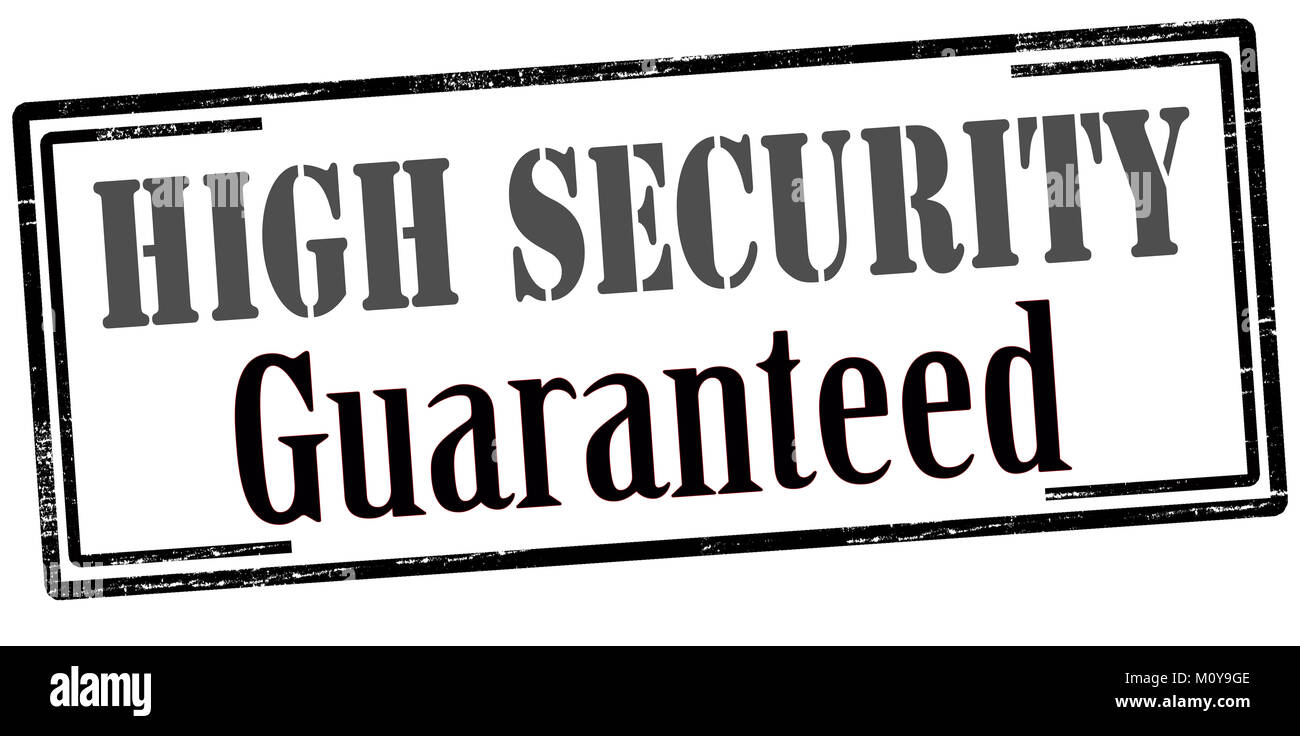 Rubber stamp with text high security guaranteed inside, vector ...