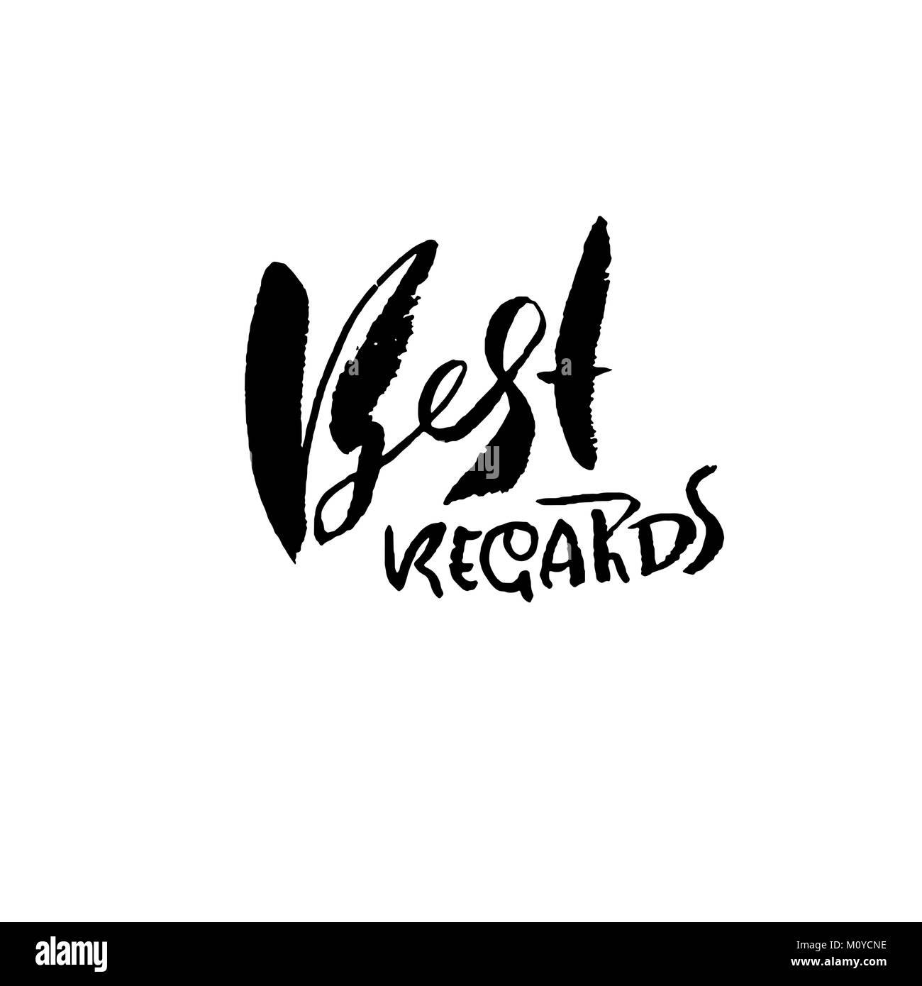 Best Regards. Hand drawn modern dry brush lettering. Handwritten ...
