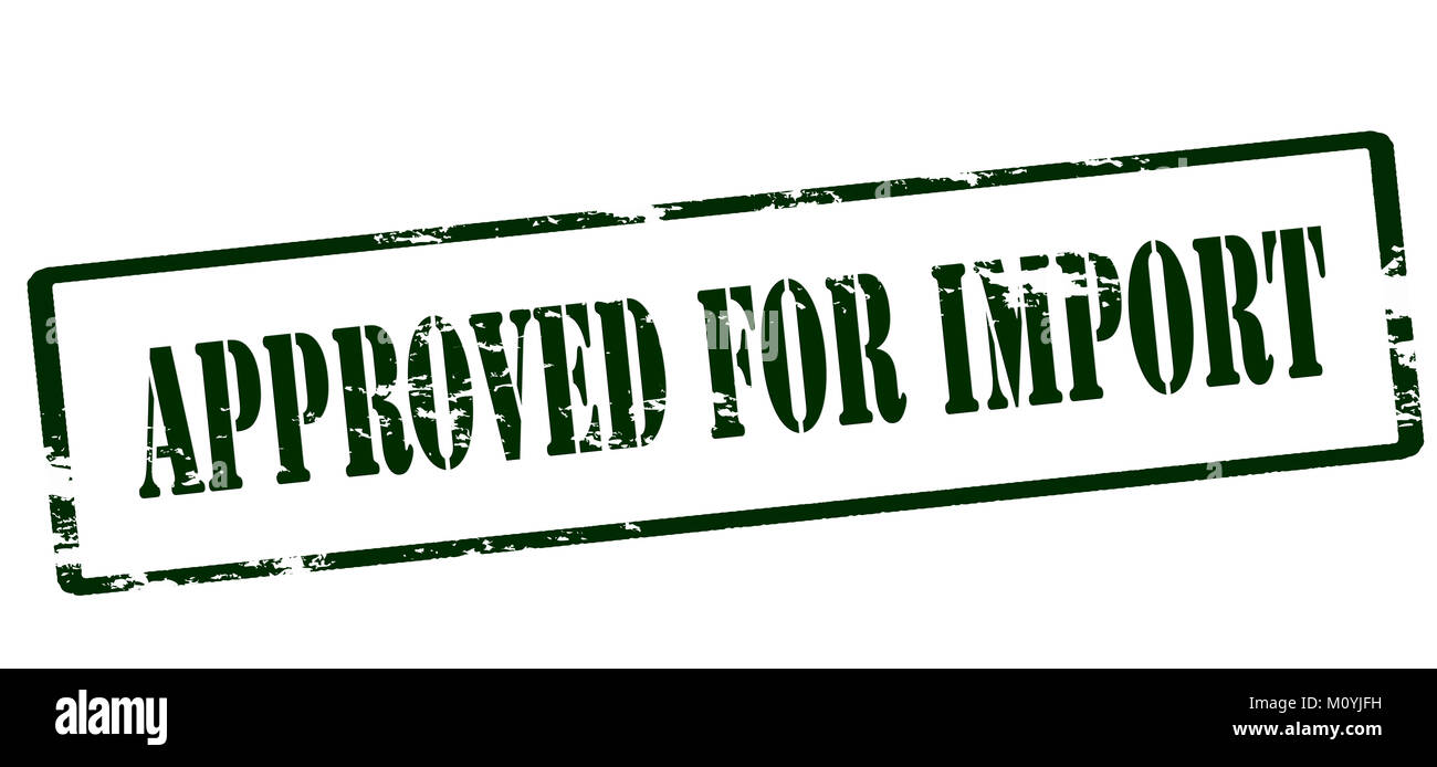 Rubber stamp with text approved for import inside, vector illustration ...