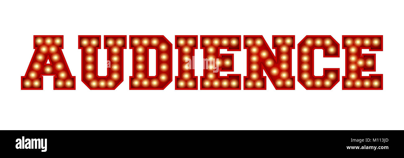 Audience word made from red vintage lightbulb lettering isolated on a ...