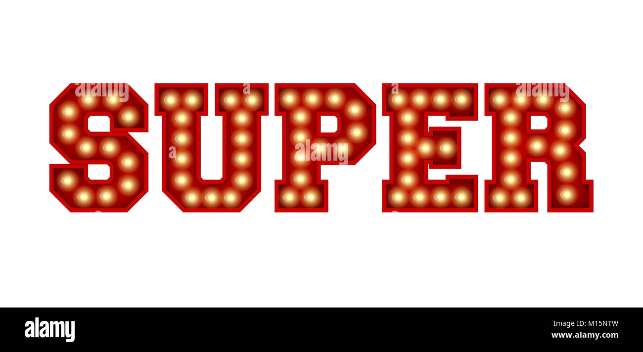 Super word made from red vintage lightbulb lettering isolated on a ...