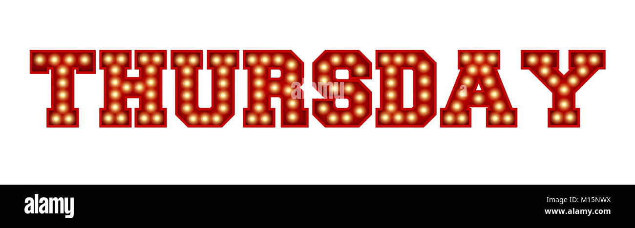 Thursday word made from red vintage lightbulb lettering isolated on a ...