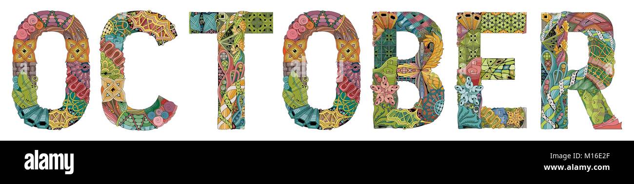 Hand-painted art design. Hand drawn illustration word OCTOBER for t ...