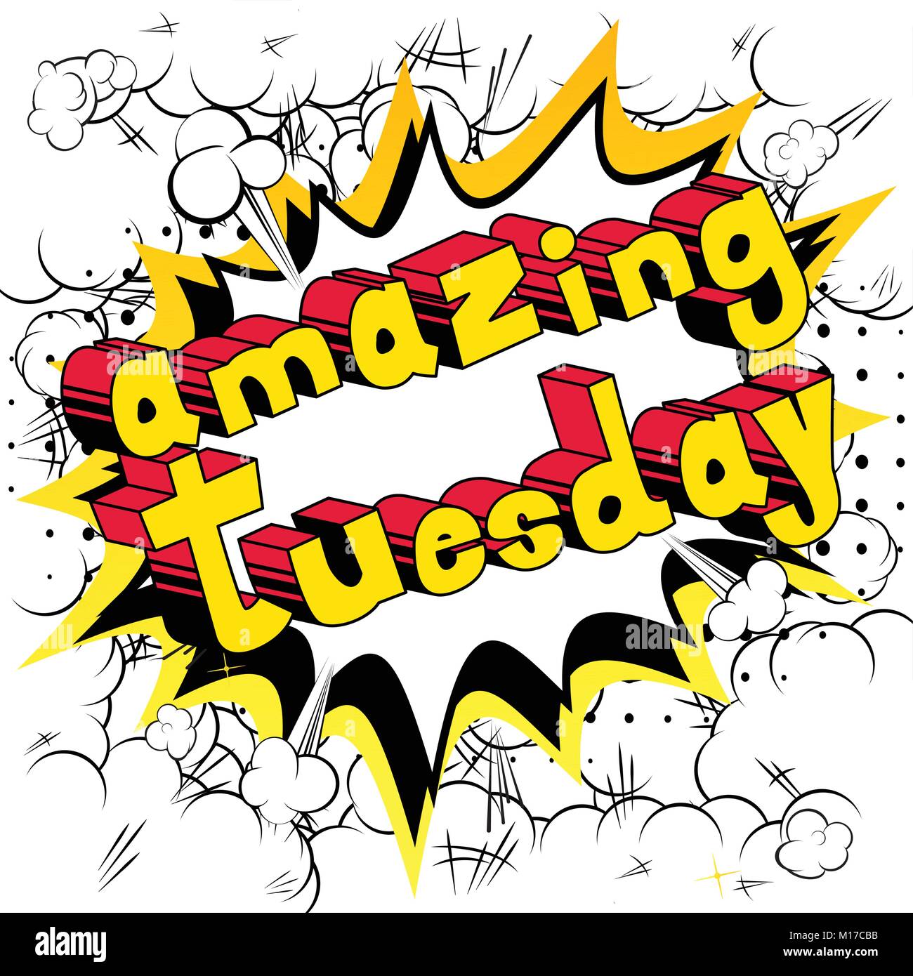 Amazing Tuesday - Comic book style word on abstract background Stock ...