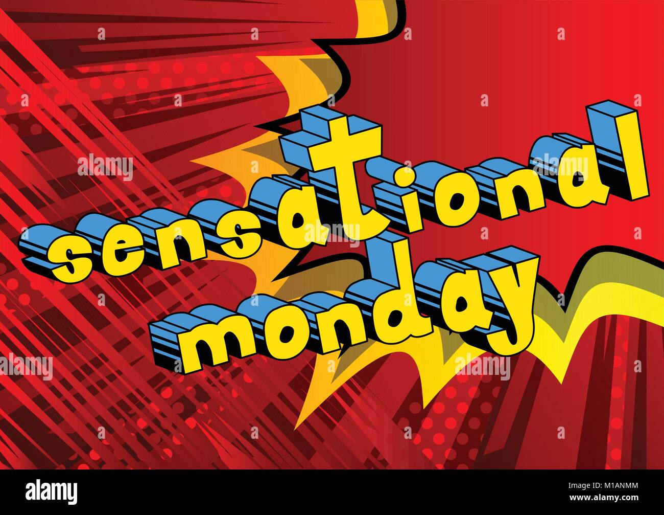 Sensational Monday - Comic book style word on abstract background Stock ...