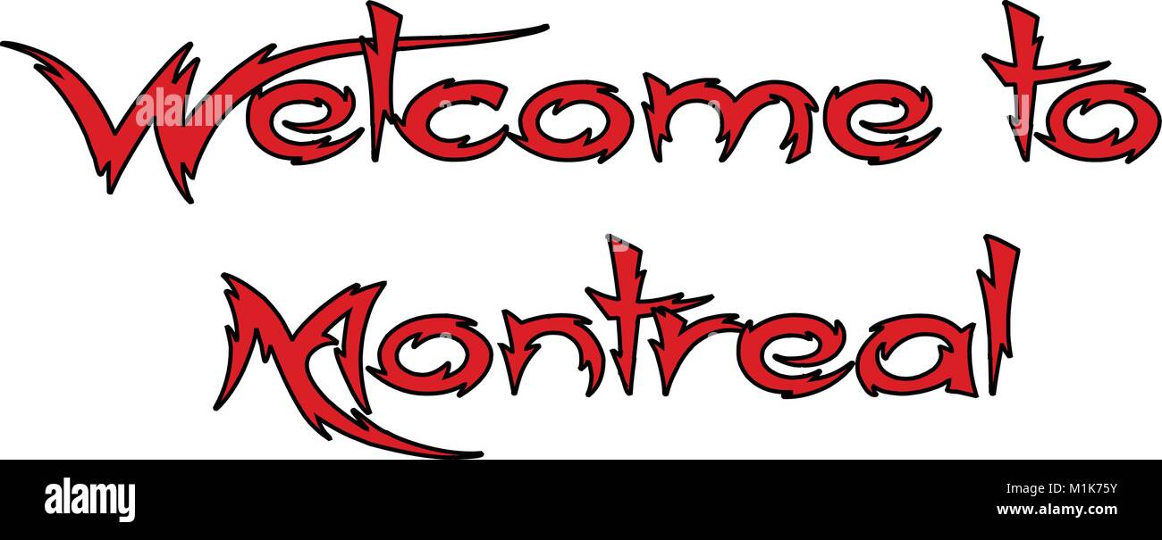 Welcome montreal sign Stock Vector Images - Alamy