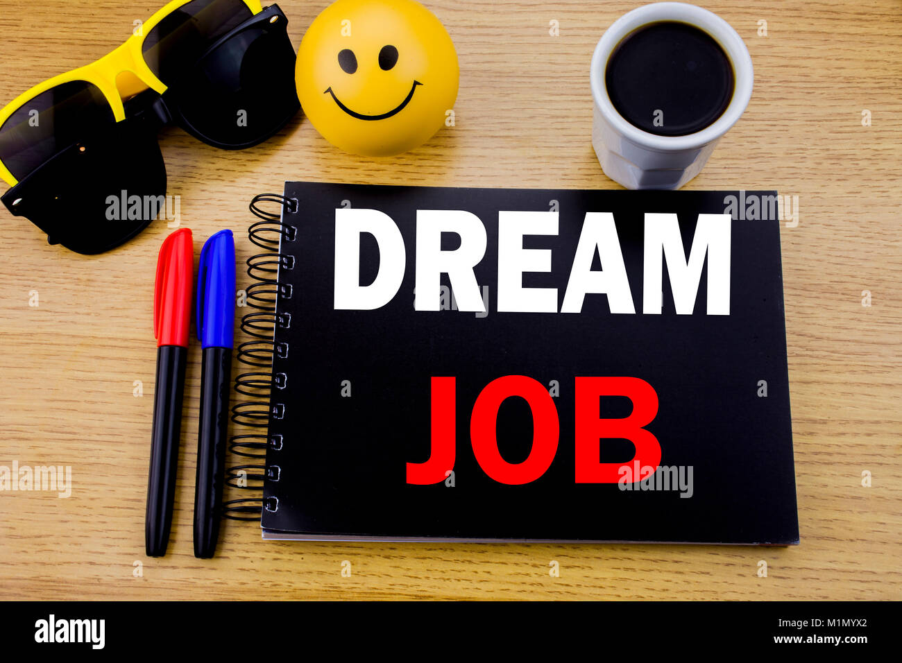 Conceptual hand writing text caption showing Dream Job. Business ...