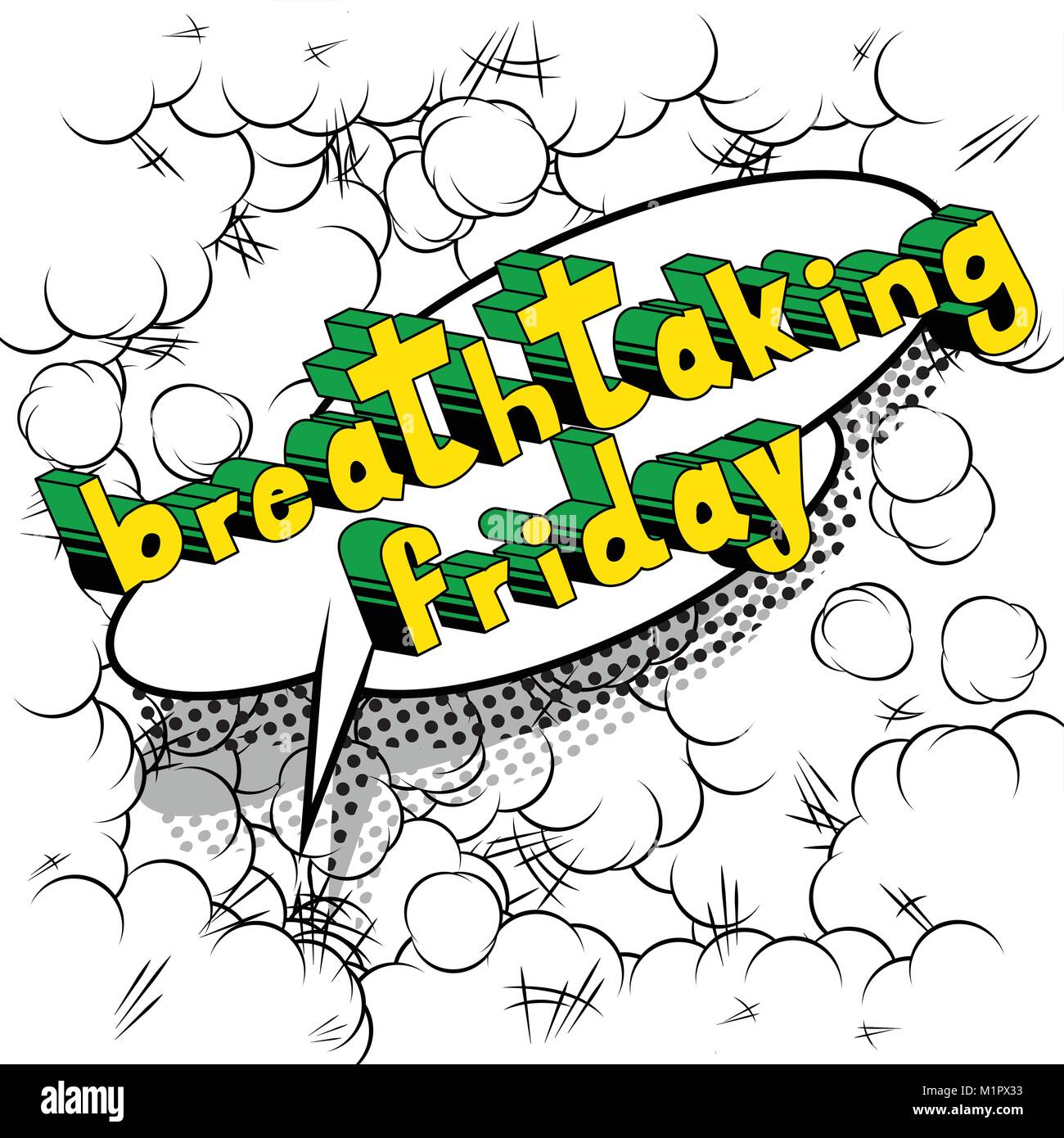 Breathtaking Friday - Comic book style word on abstract background ...