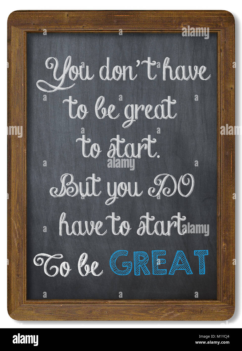 Inspirational motivating quote on Chalkboard Stock Photo - Alamy
