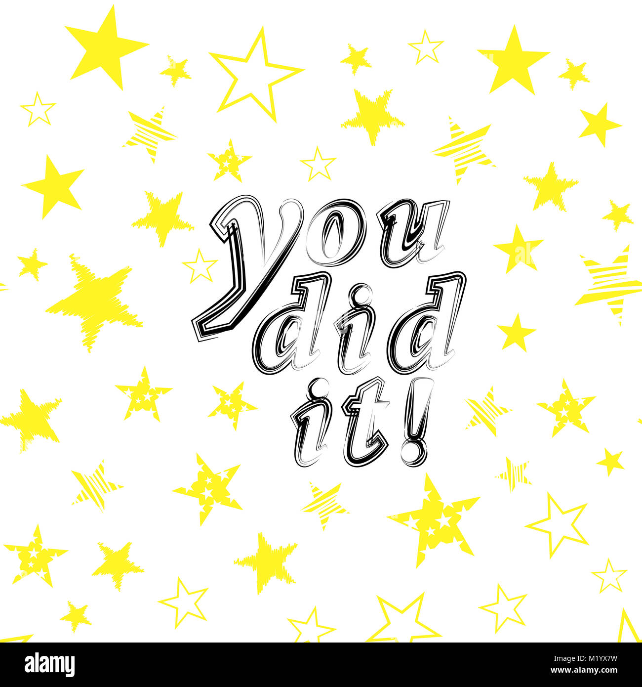 You did it text on starry background Stock Photo - Alamy