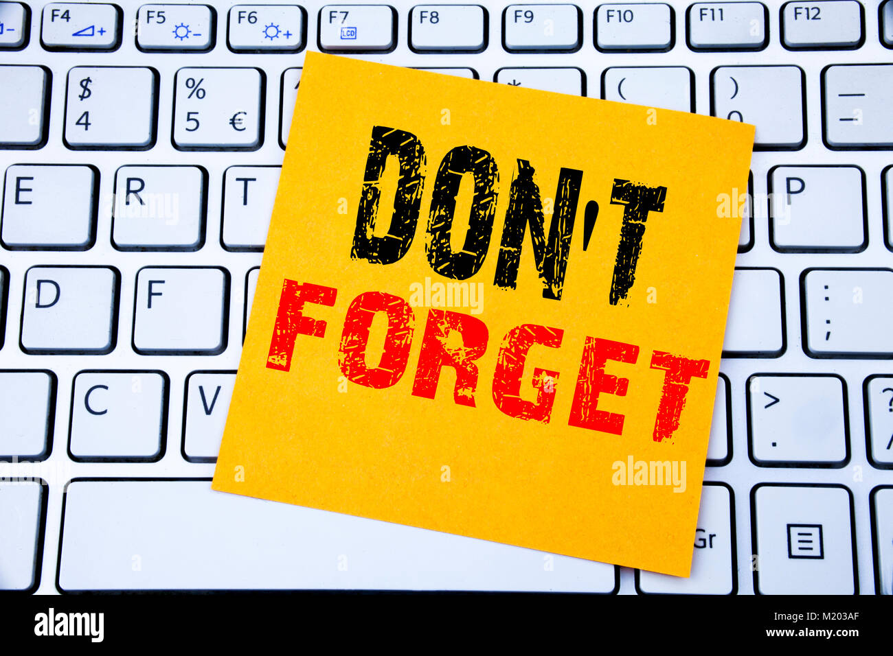 Do Not Forget. Business concept for Reminder Message written on sticky ...