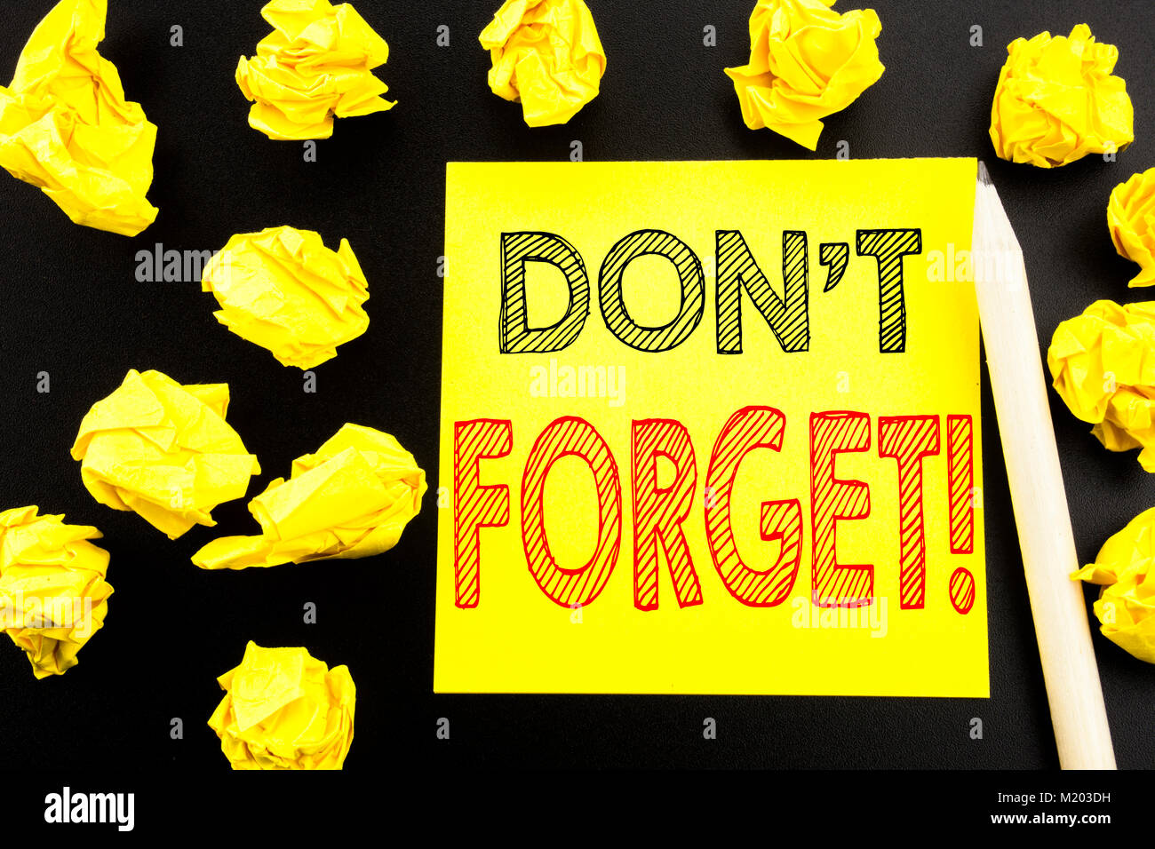 Handwritten text showing Do Not Forget. Business concept writing for ...