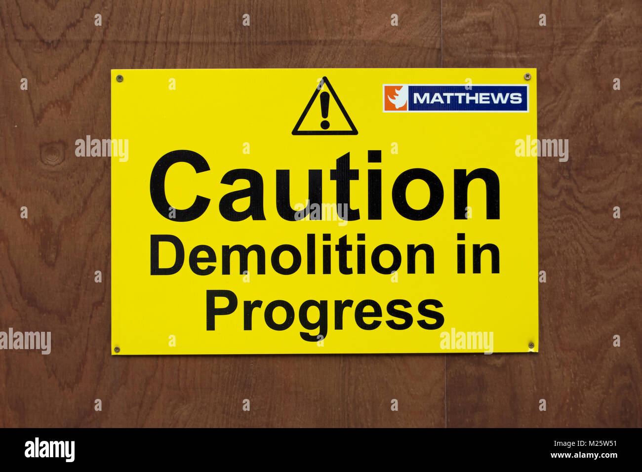 Demolition sign hi-res stock photography and images - Alamy