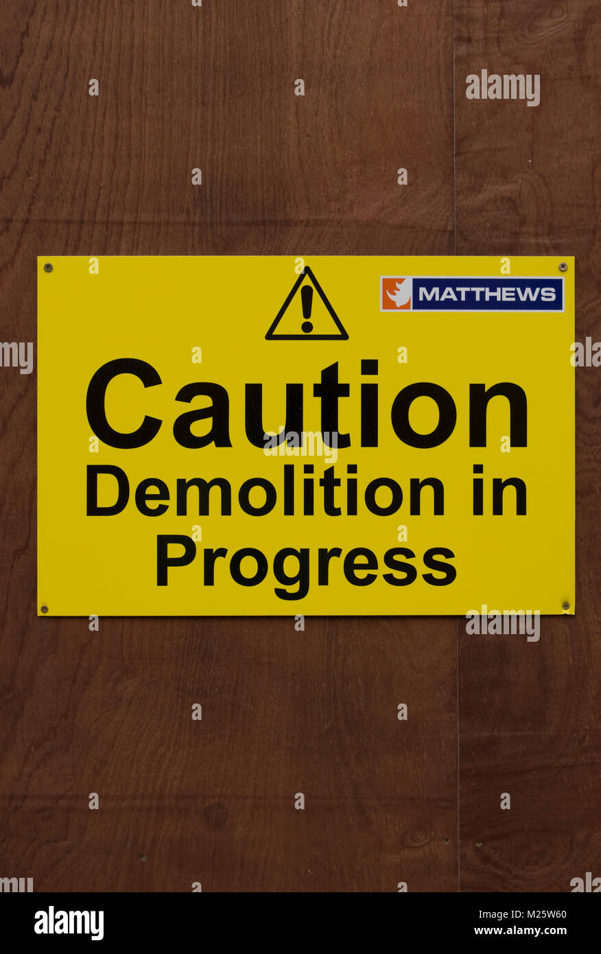 Demolition sign hi-res stock photography and images - Alamy
