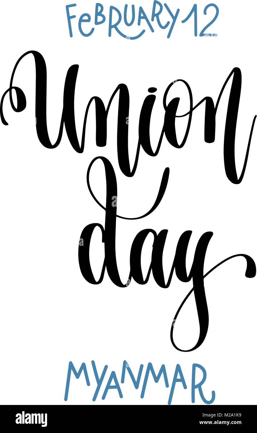 february 12 - Union day - myanmar, hand lettering inscription te Stock ...
