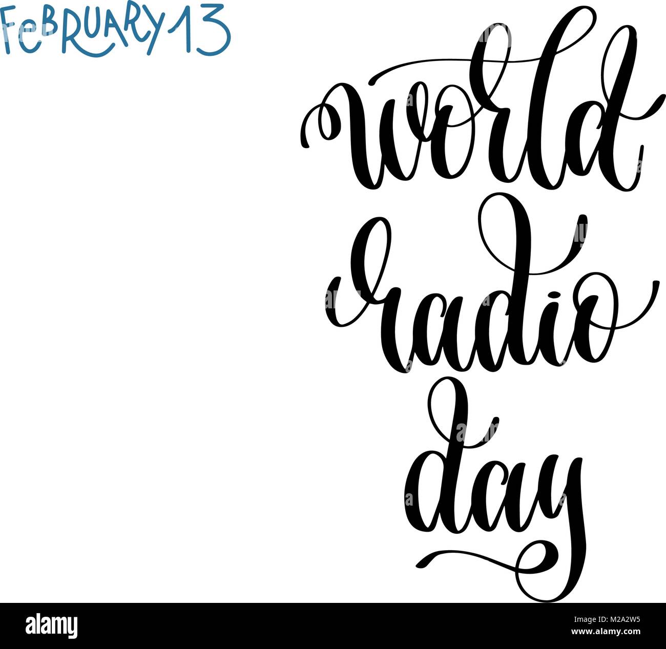 february 13 - world radio day - hand lettering inscription text Stock ...