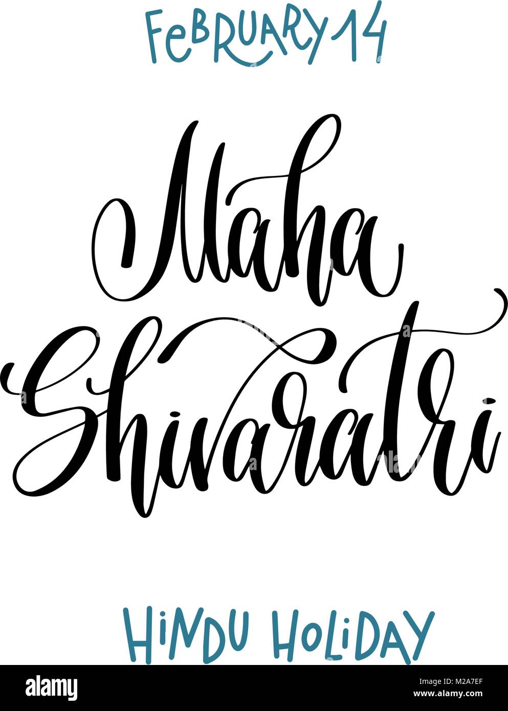 february 14 - maha shivaratry - hindu holiday, hand lettering Stock ...