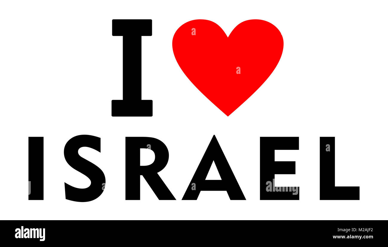 I love israel hi-res stock photography and images - Alamy