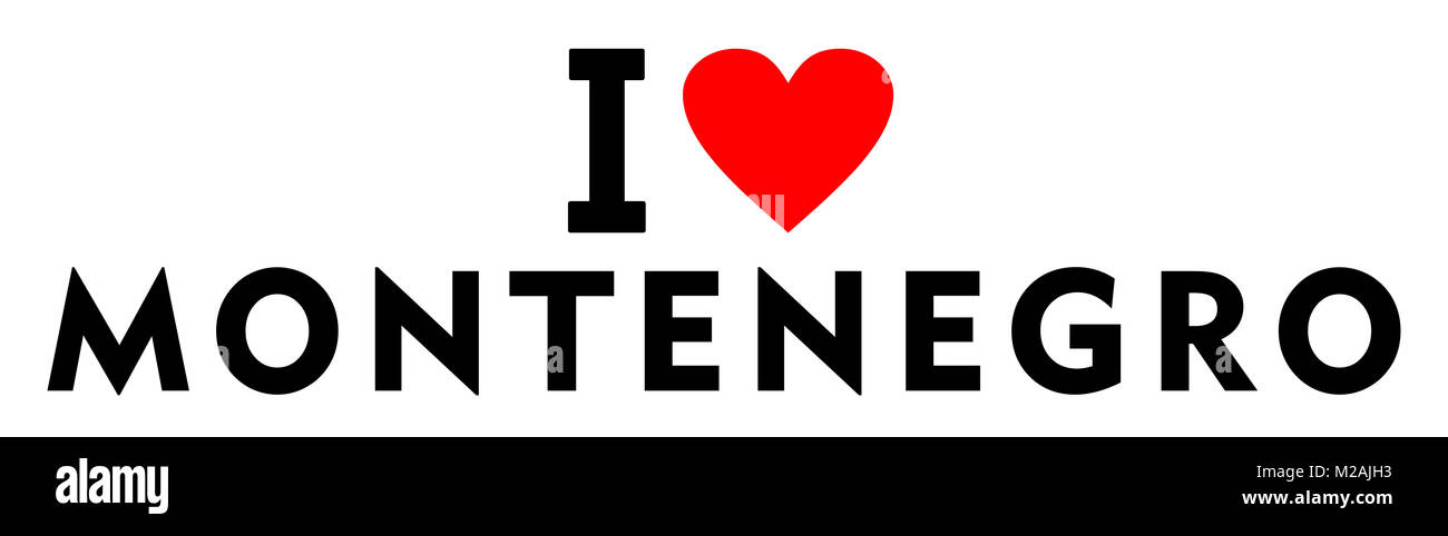 I love Montenegro country text red heart message Stock Photo - Alamy