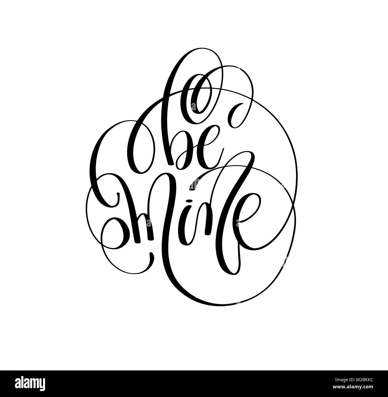 be mine - hand lettering inscription text to valentines day desi Stock ...