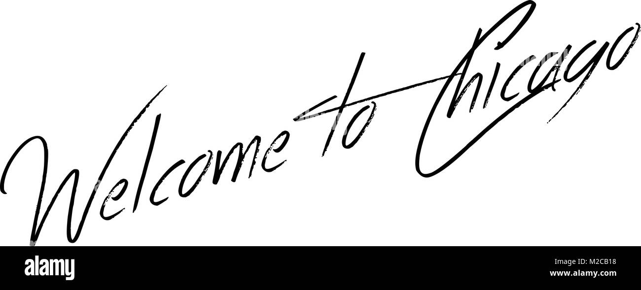 Welcome to Chicago text sign illustration on white background Stock ...