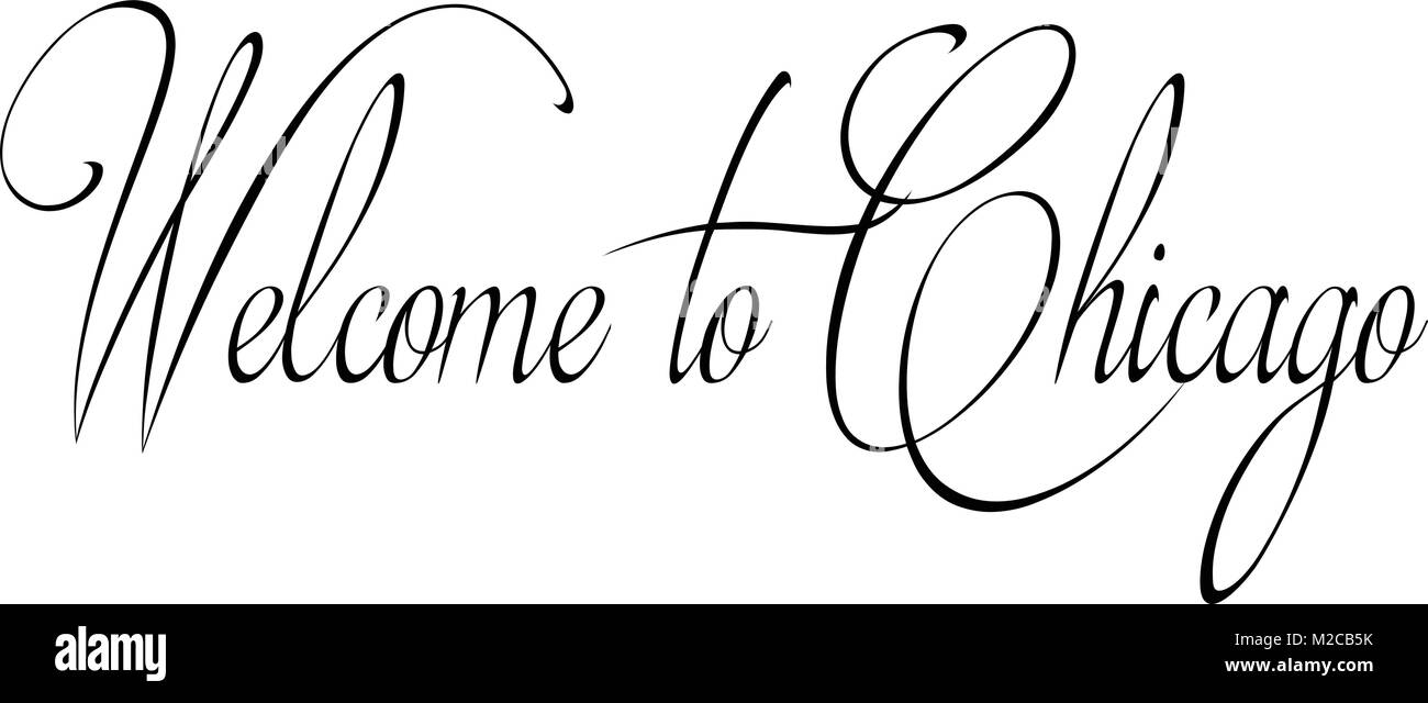 Welcome to Chicago text sign illustration on white background Stock ...