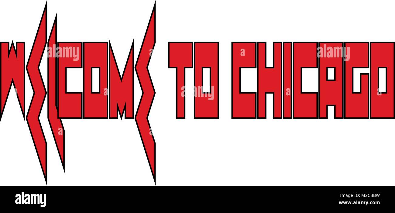 Welcome to chicago Stock Vector Images - Alamy