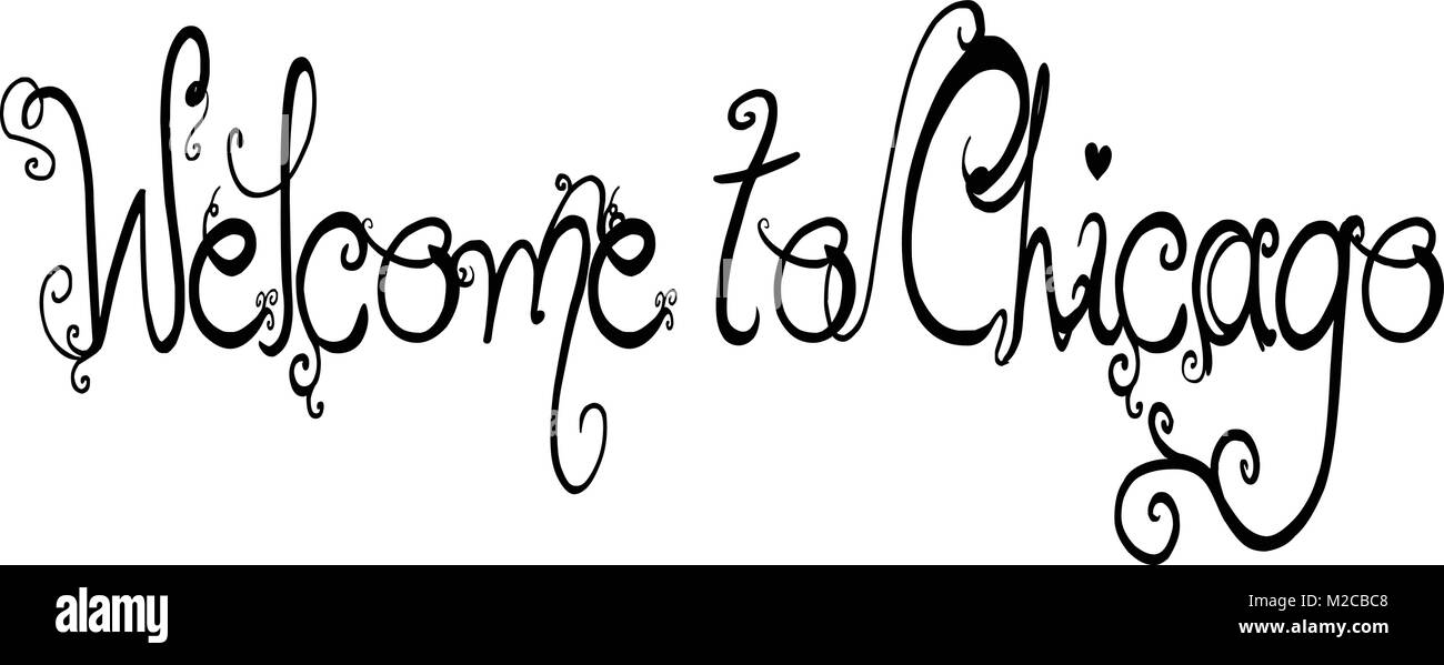 Welcome to Chicago text sign illustration on white background Stock ...