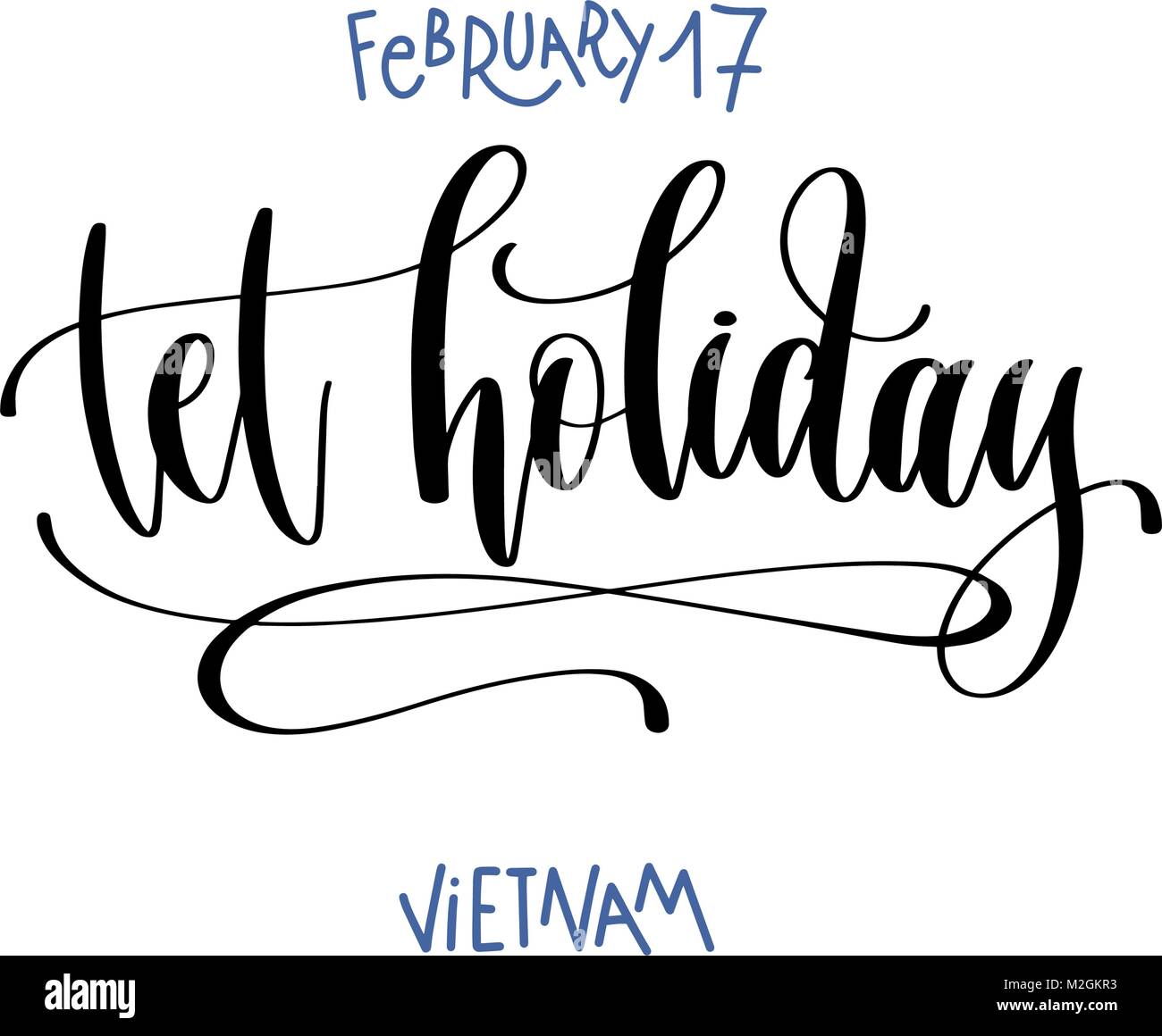 february 17 - tet holiday - vietnam, hand lettering Stock Vector Image ...
