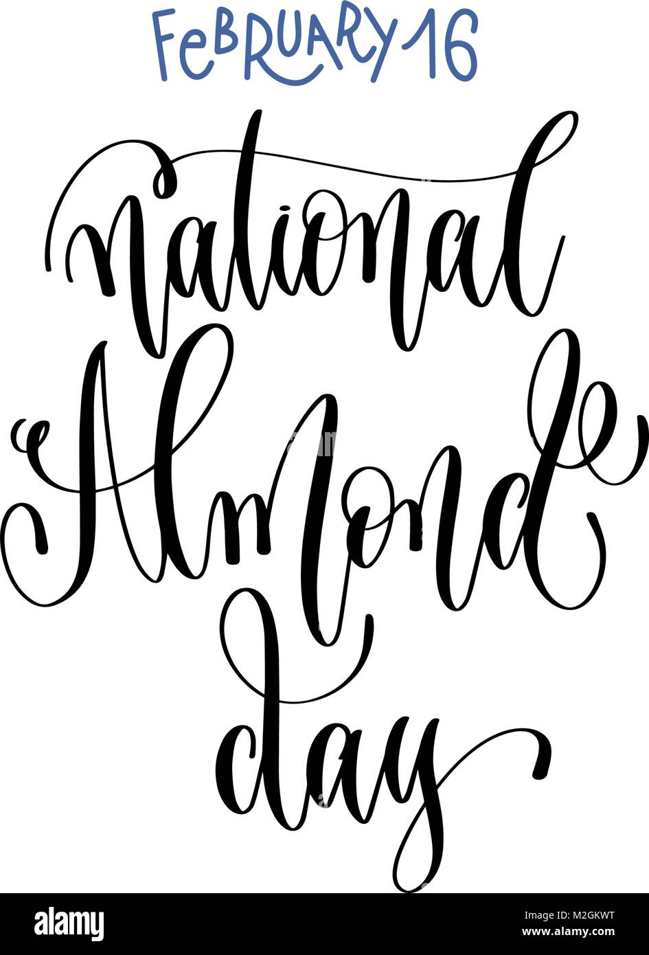 february 16 - national Almond day - hand lettering inscription Stock ...