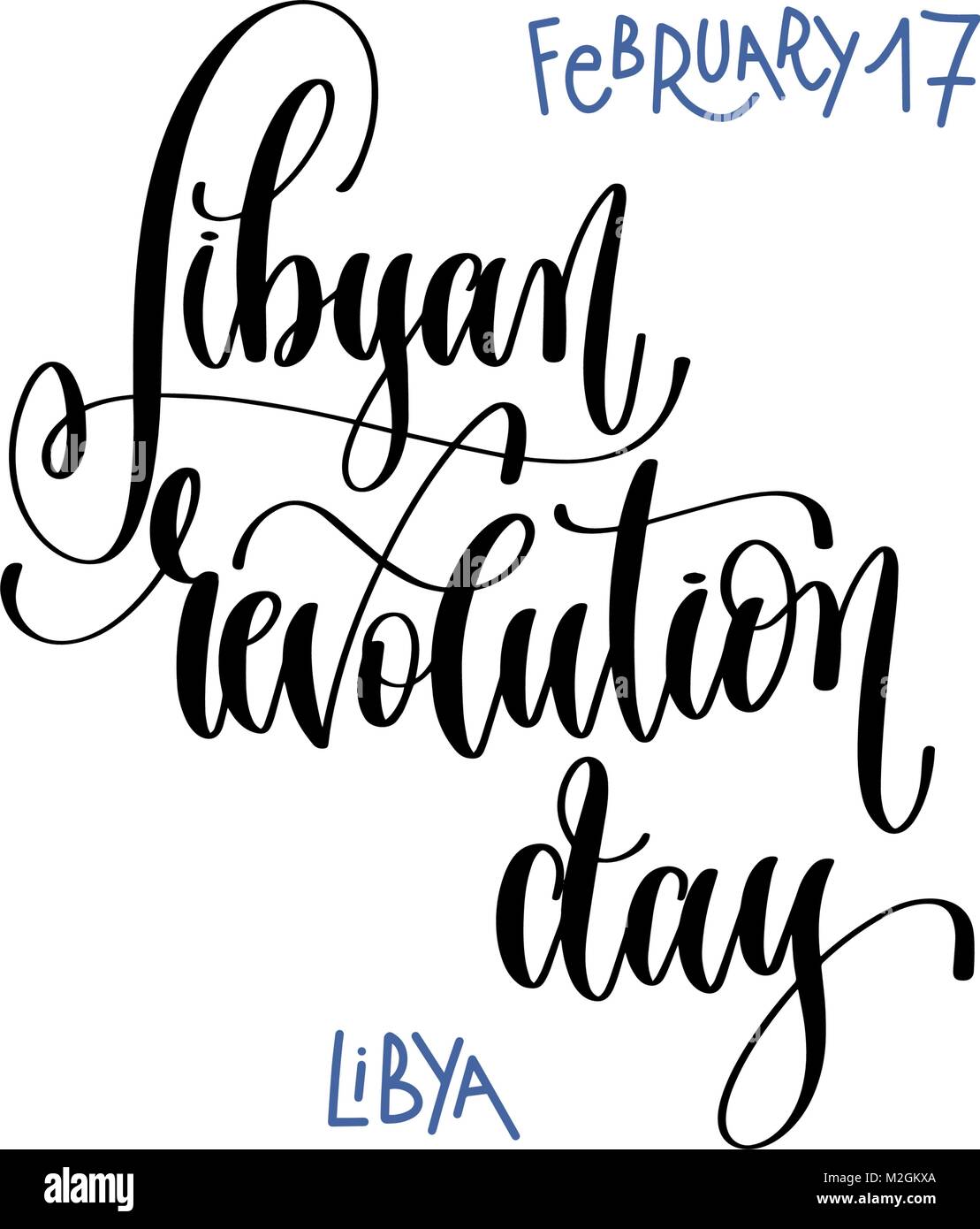 february 17 - Libyan revolution day - Libya, hand lettering Stock ...