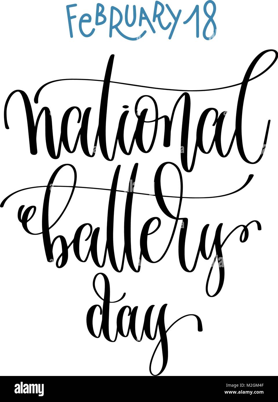 february 18 - national battery day - hand lettering inscription Stock ...