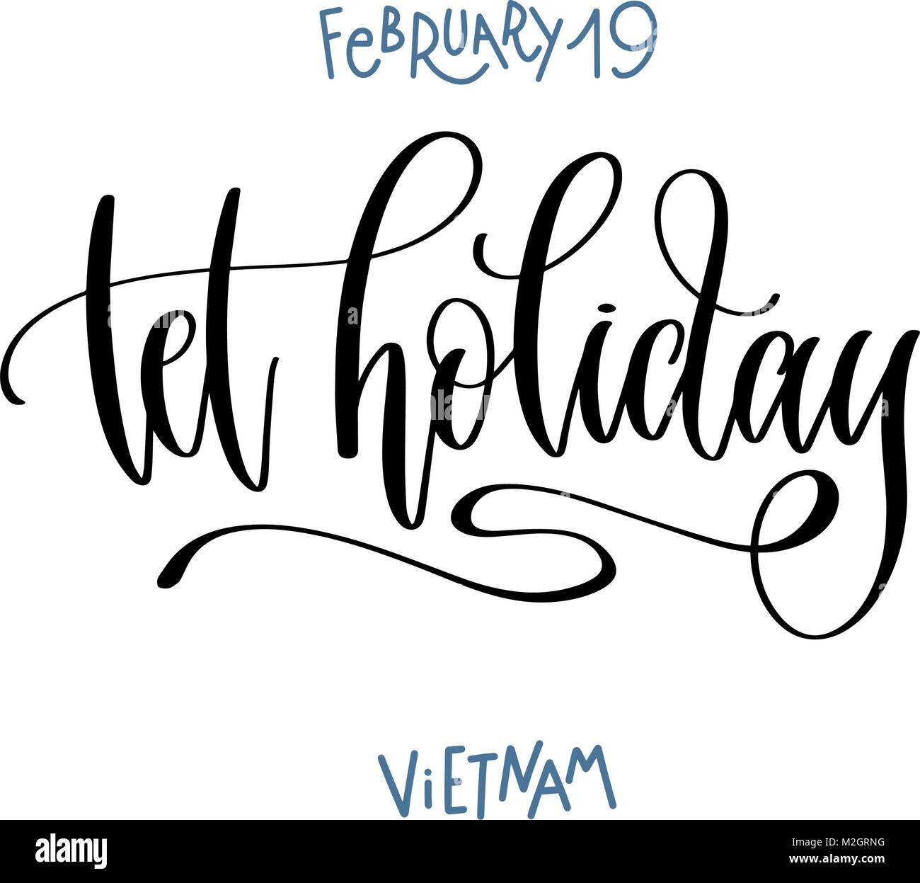 february 19 - tet holiday - Vietnam, hand lettering inscription Stock ...