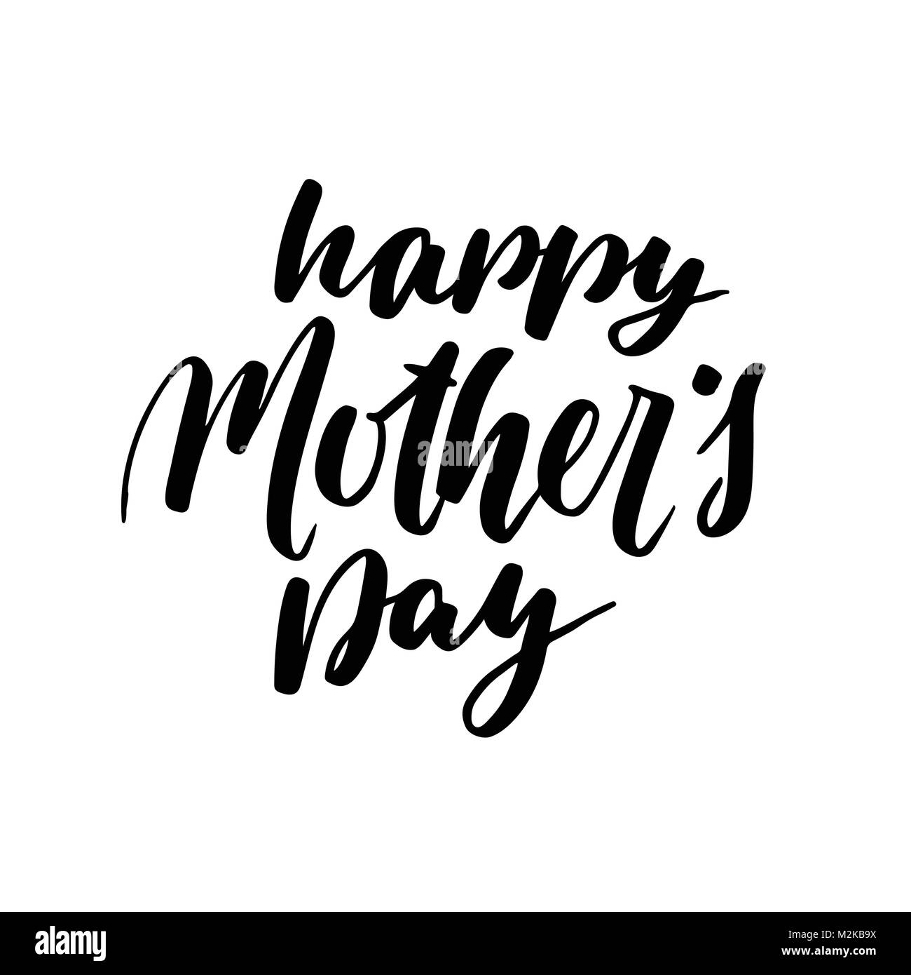 Happy Mother's Day Greeting Card. Black Calligraphy Inscription. Modern ...