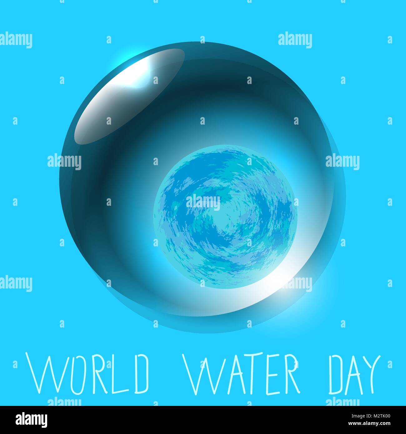 World Water Day. Save the water. Save nature. Planet Earth in Water ...