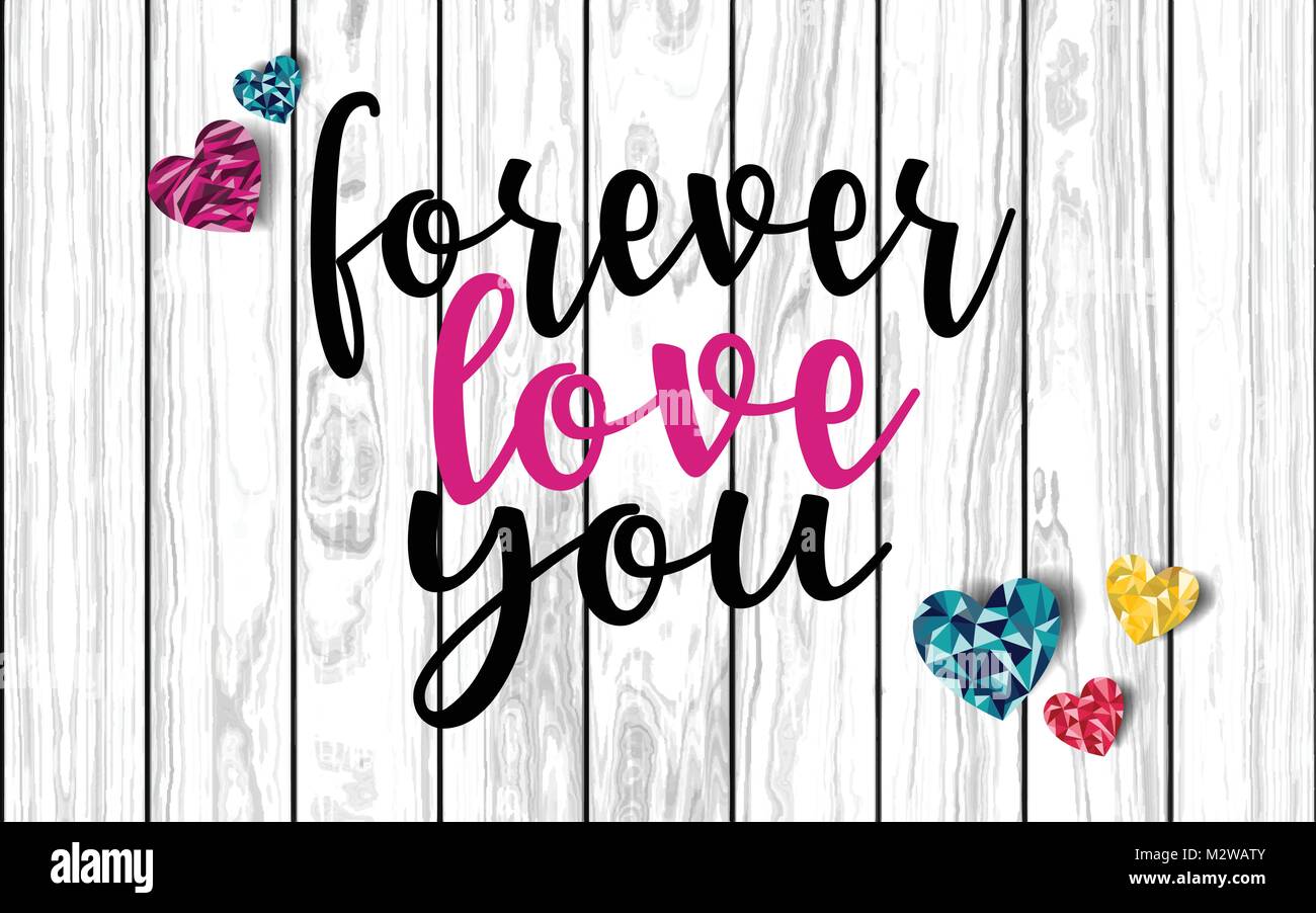 Happy Valentine's Day vector illustration. Forever love you texture and ...