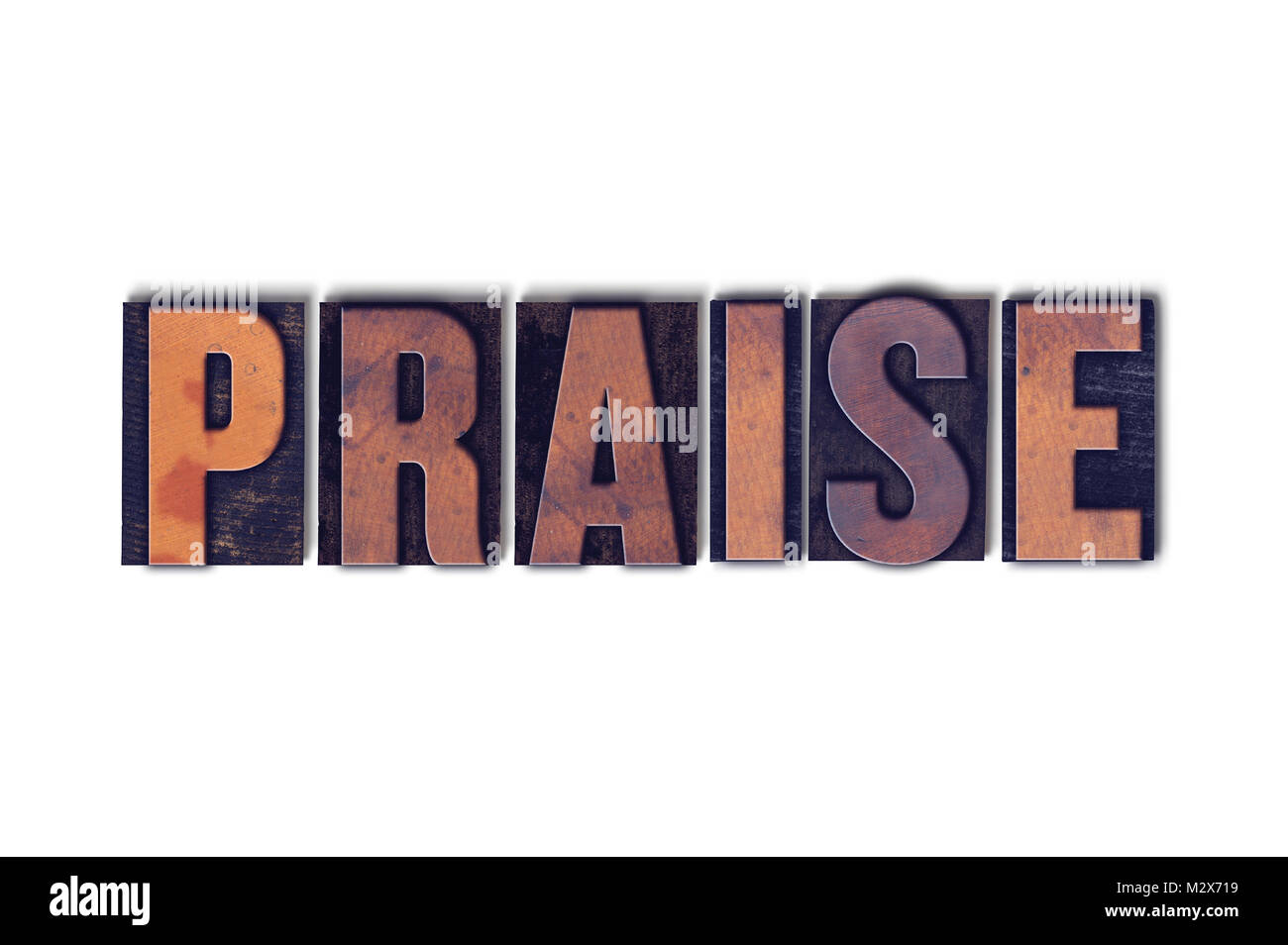 The word Praise concept and theme written in vintage wooden letterpress ...