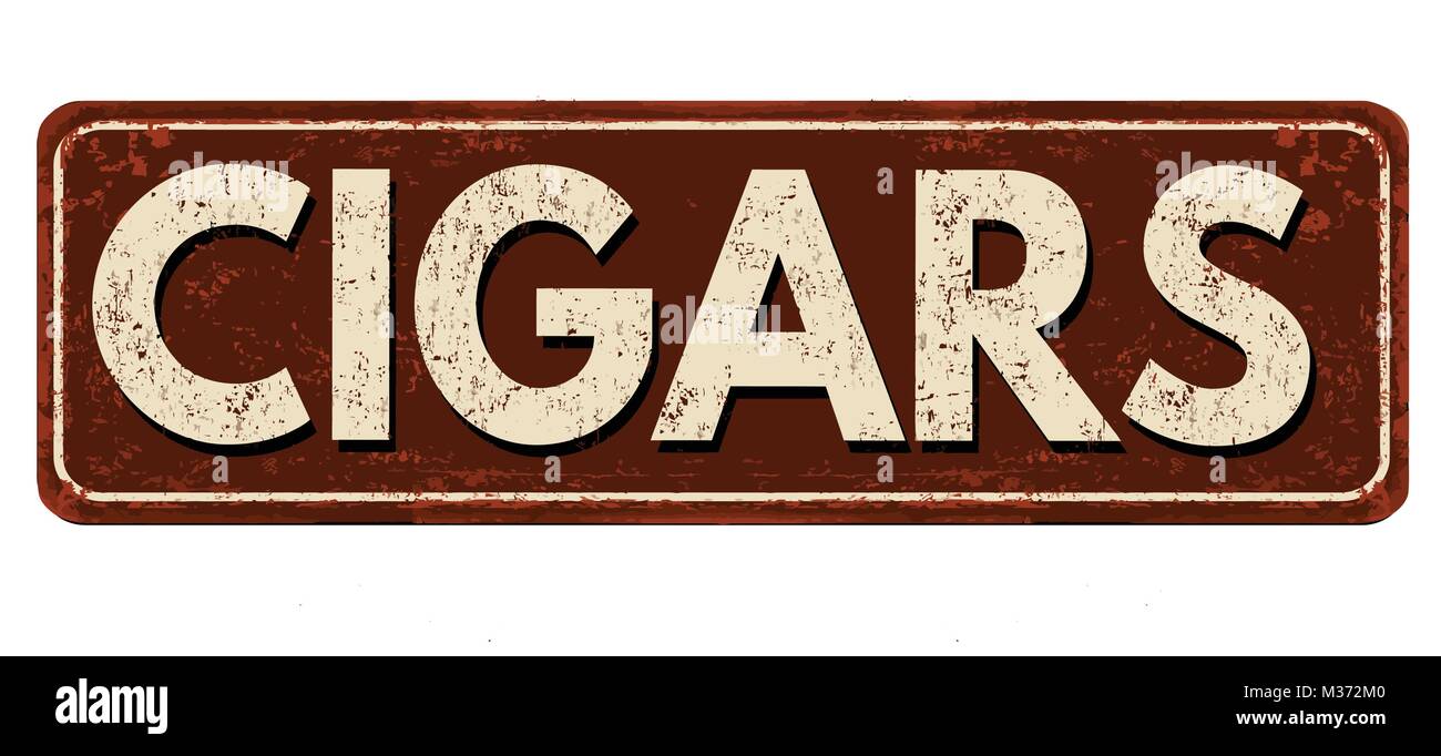 Cigars vintage rusty metal sign on a white background, vector ...