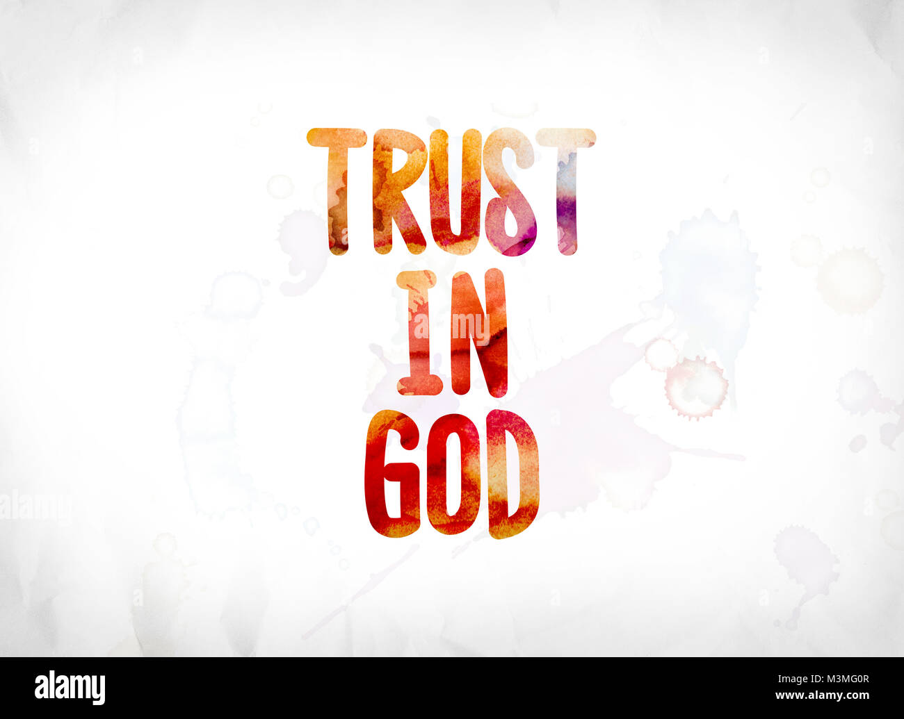 The words Trust in God concept and theme painted in colorful ...