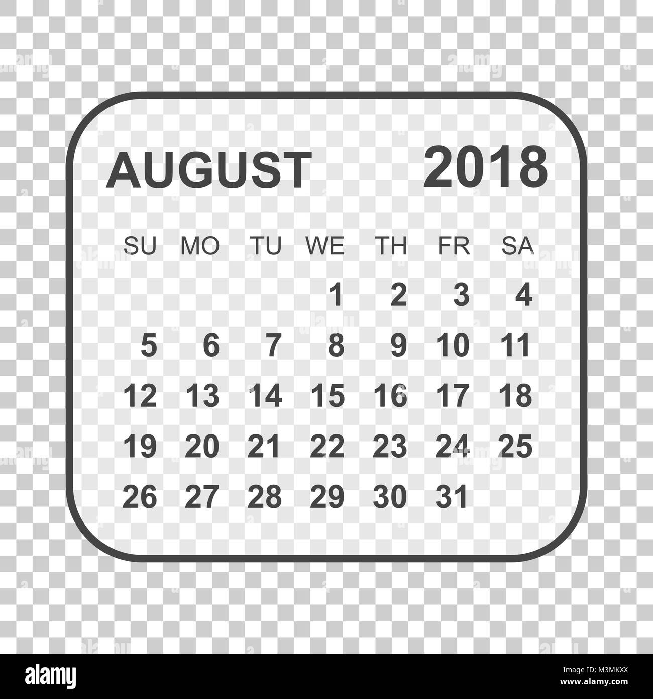 August 2018 calendar. Calendar planner design template. Week starts on ...