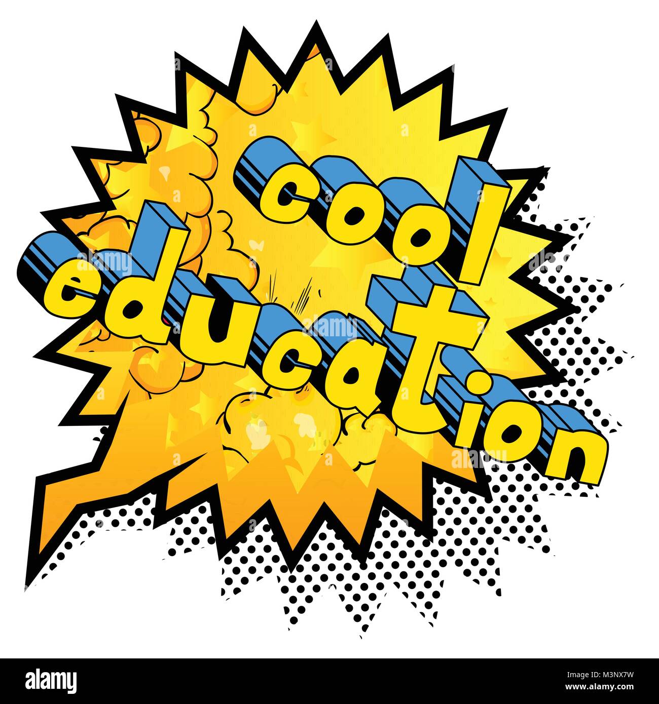 Cool Education - Comic book style phrase on abstract background Stock ...