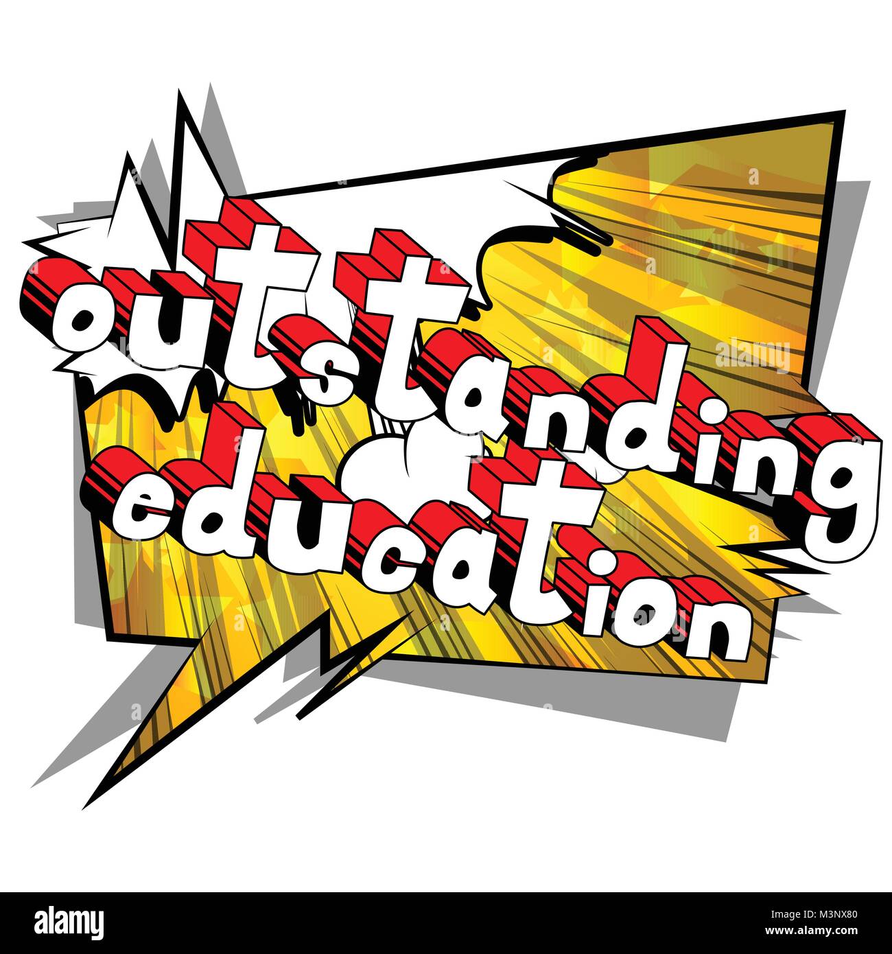 Outstanding Education - Comic book style phrase on abstract background ...
